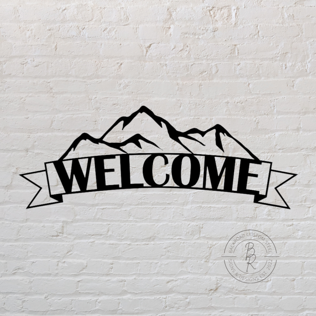 Welcome With Mountains BACKROAD CUSTOM STEEL SIGNS DESIGNS welcome-with-mountains-backroad-custom-steel-signs-designs