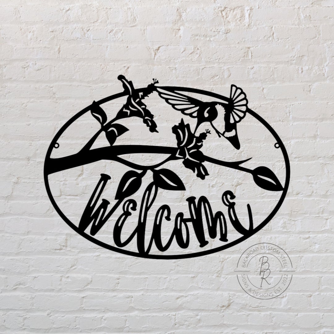 Oval welcome Hummingbird | BACKROAD CUSTOM STEEL SIGNS & DESIGNS